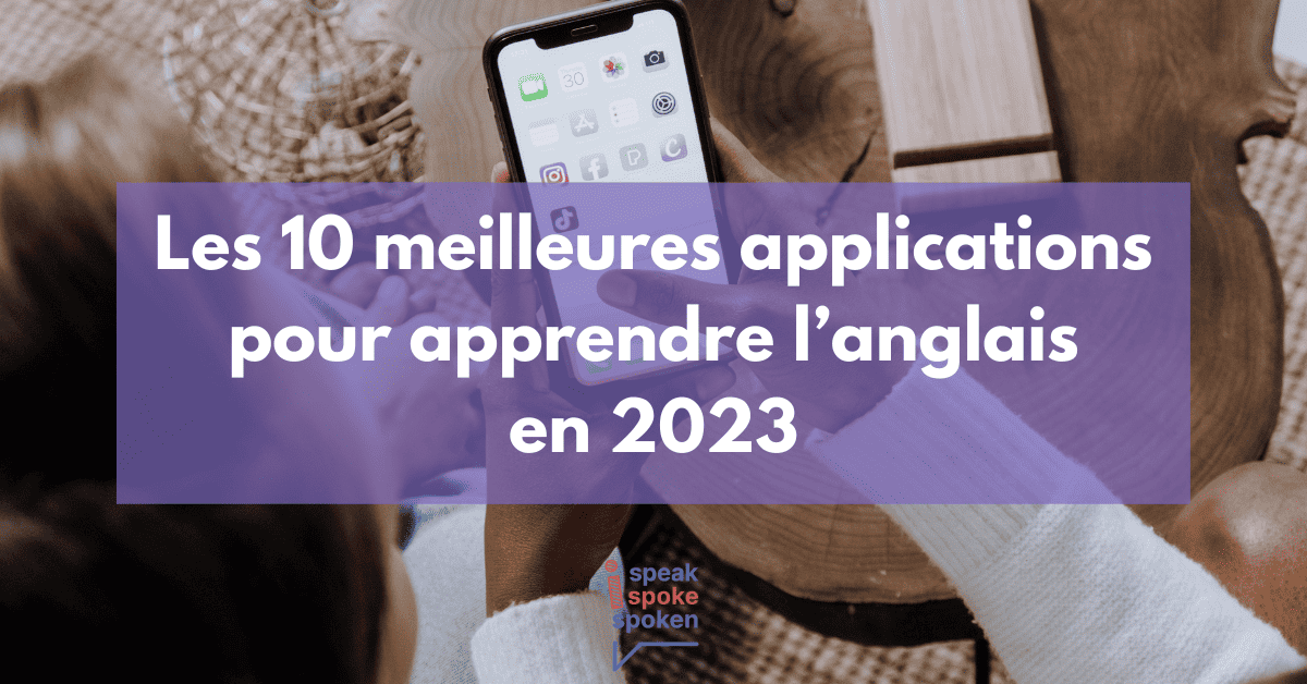 Quelles Sont Les Meilleures Applications Pour Apprendre L Les 14